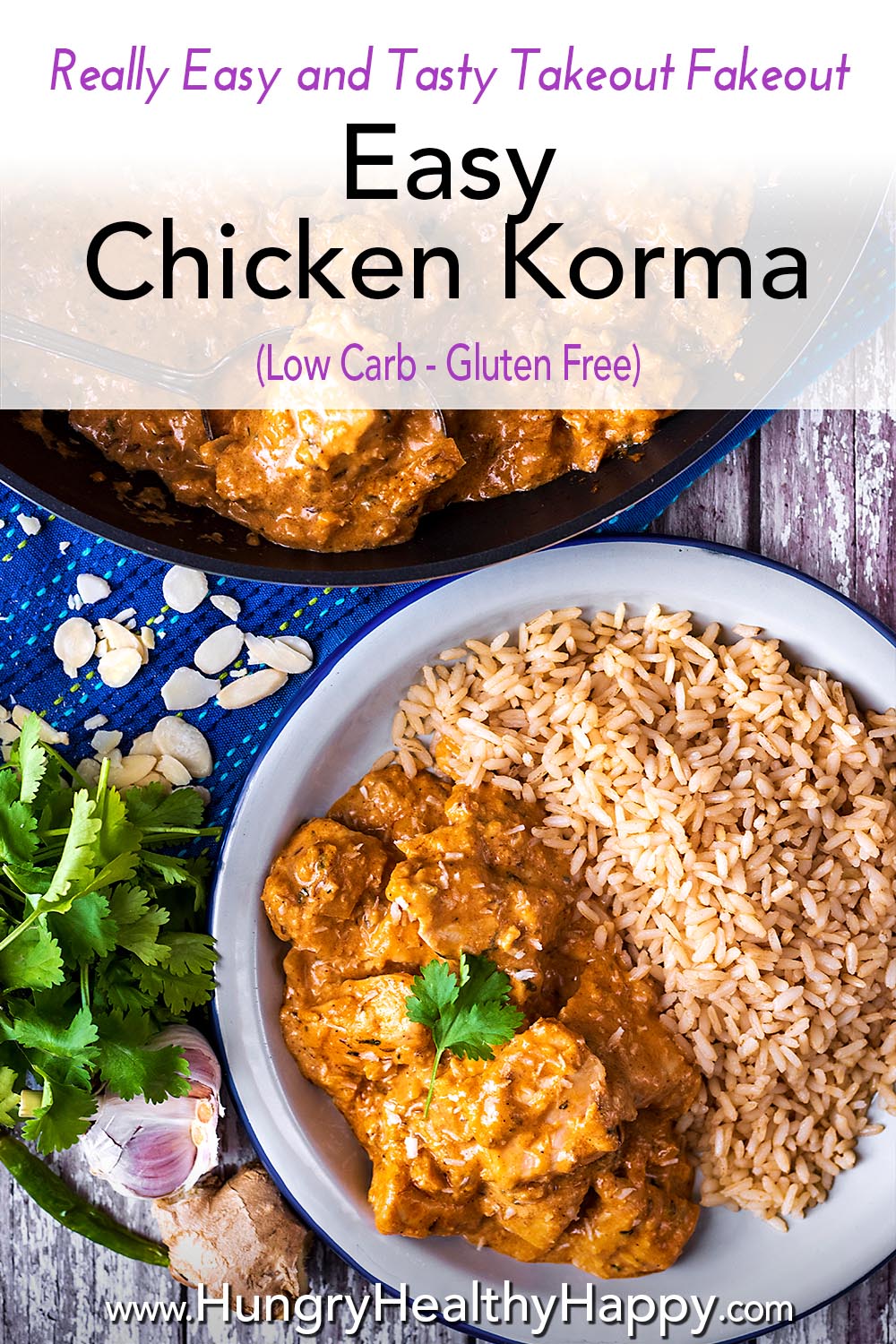 Chicken Korma - Hungry Healthy Happy