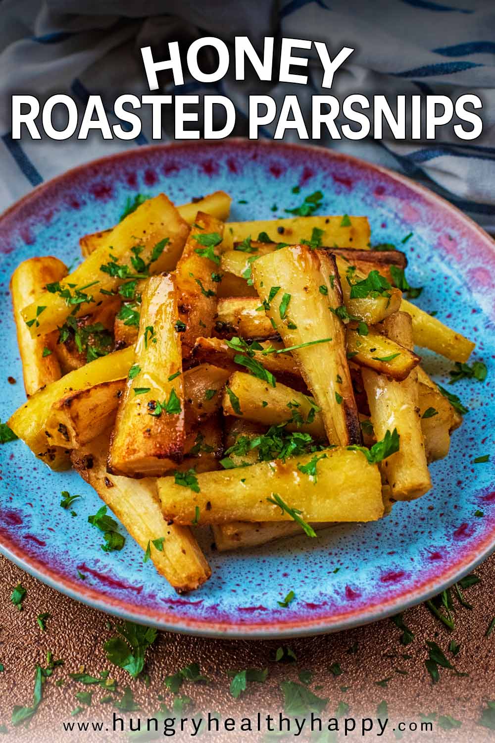 Honey Roasted Parsnips - Hungry Healthy Happy