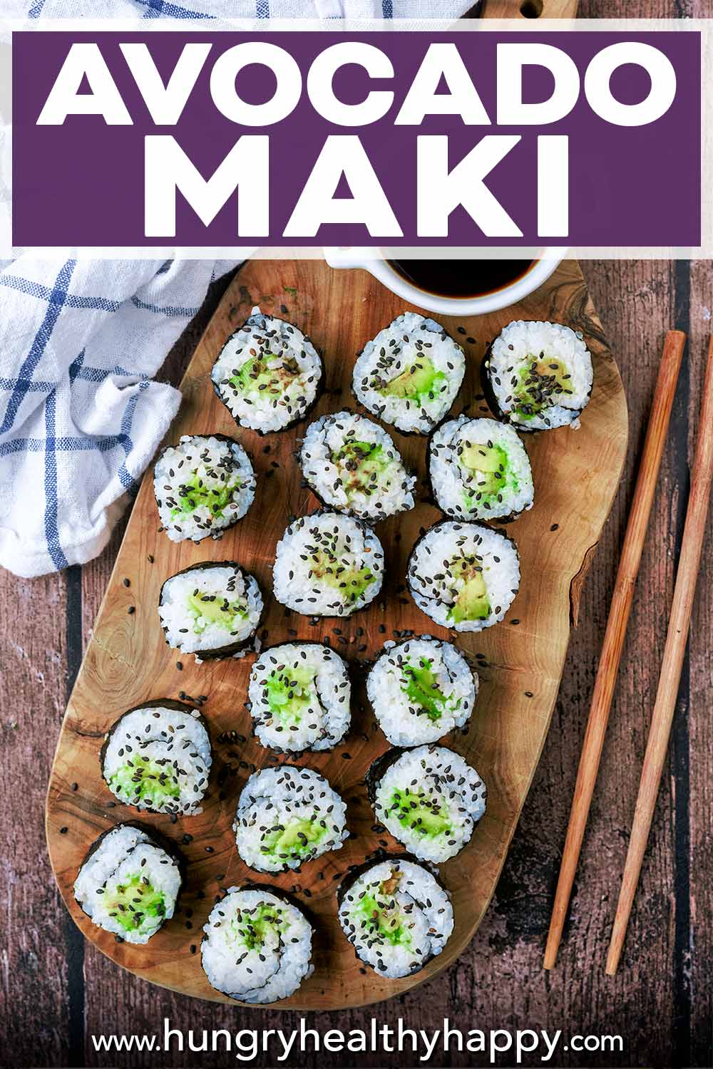 Easy Avocado Maki - Hungry Healthy Happy