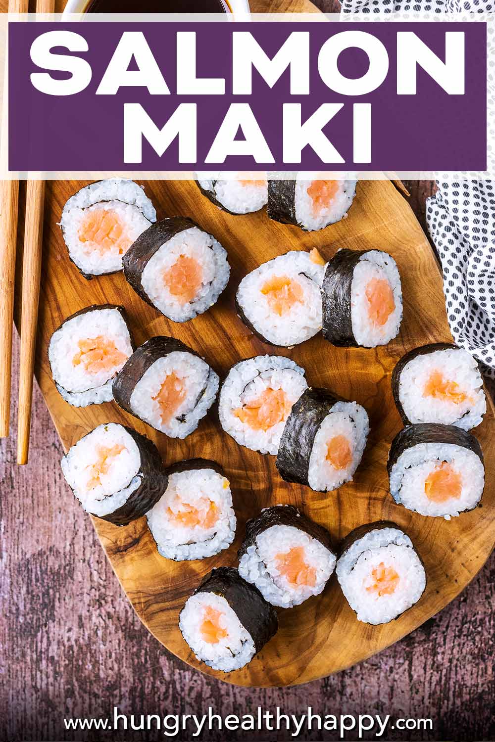 Easy Salmon Maki - Hungry Healthy Happy