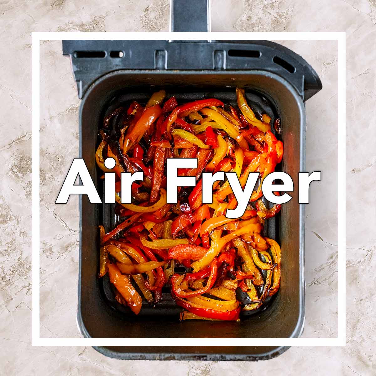 Easy Air Fryer Recipes - Hungry Healthy Happy