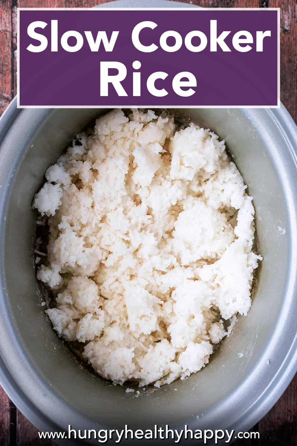How To Cook Slow Cooker Rice - Hungry Healthy Happy