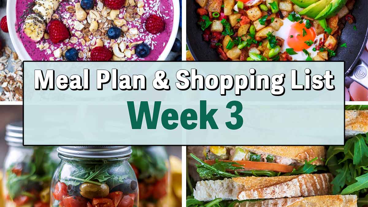 Meal Plan Week 3 - Hungry Healthy Happy