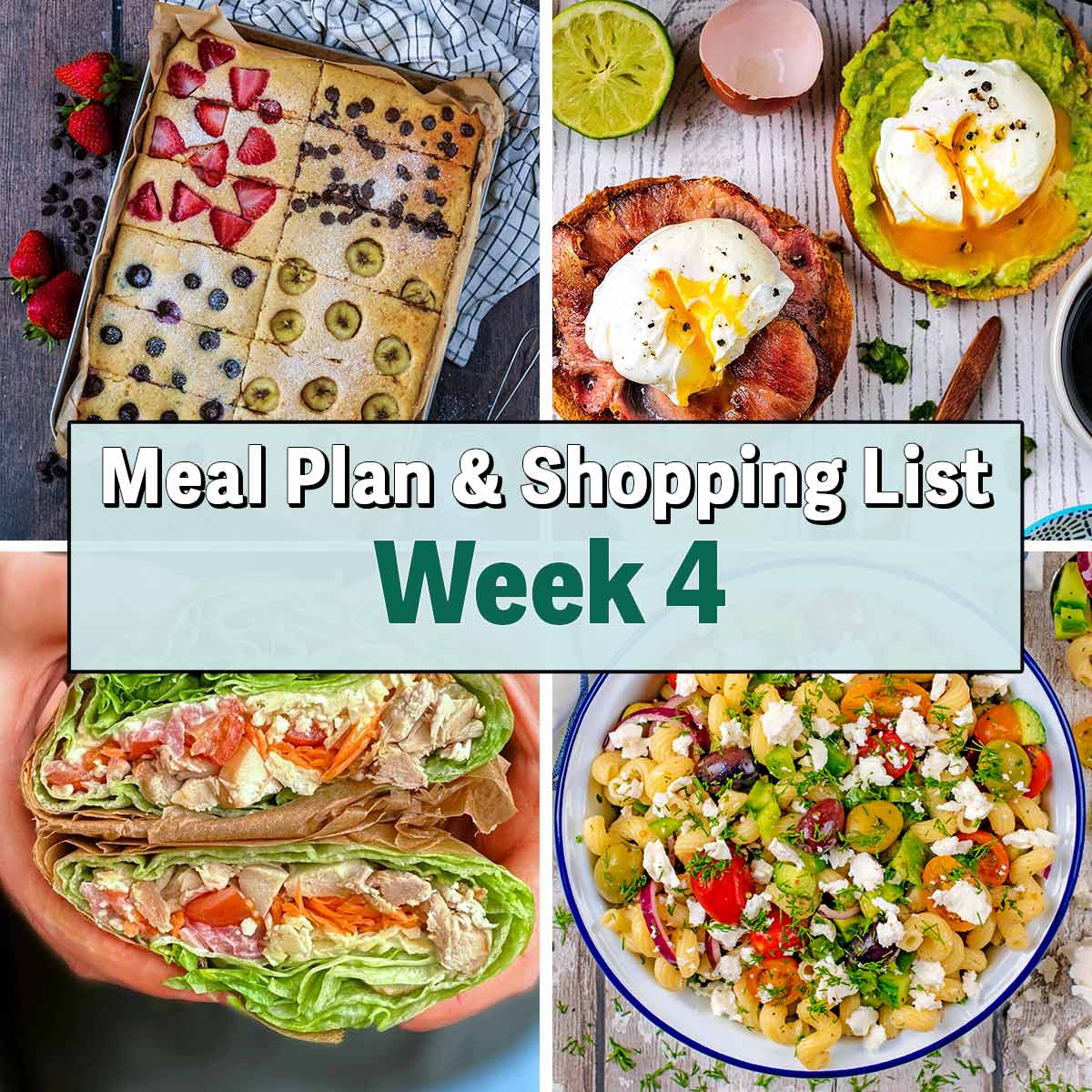 Meal Plan Week 4 - Hungry Healthy Happy