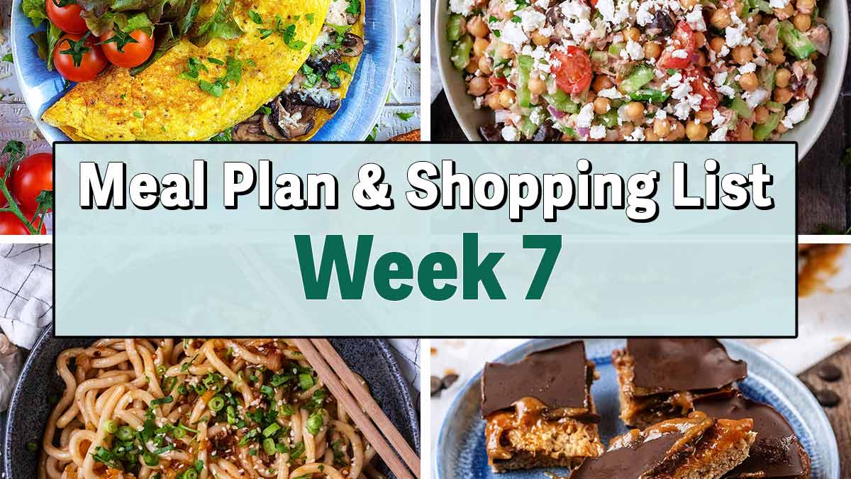 Meal Plan Week 7 - Hungry Healthy Happy