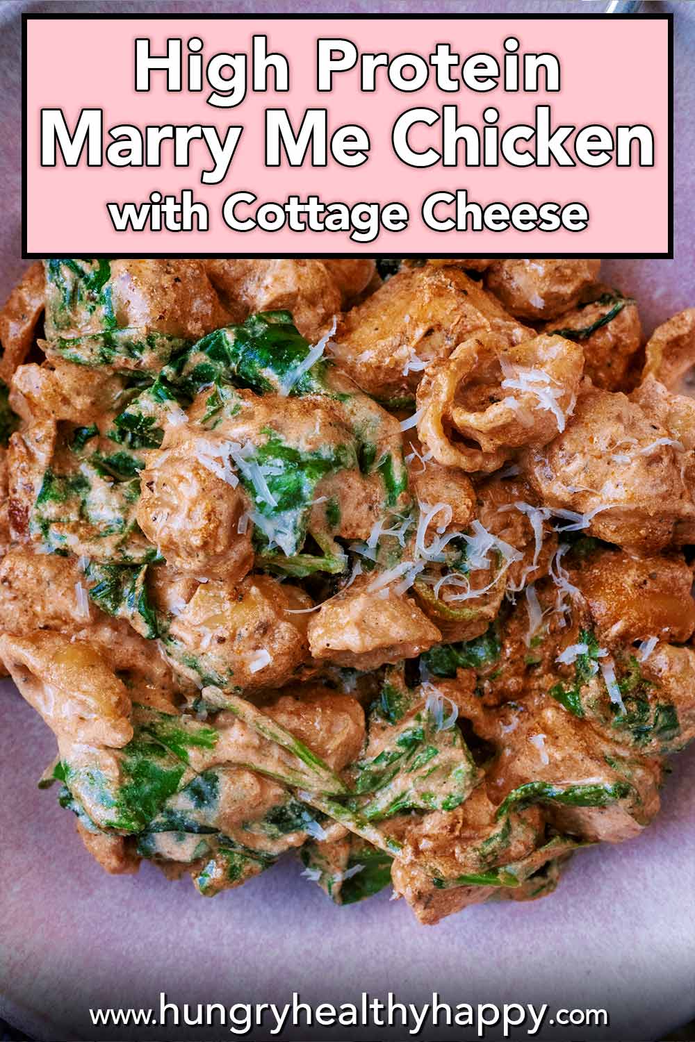 High Protein Marry Me Chicken (With Cottage Cheese) - Hungry Healthy Happy